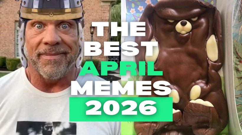 The Best April Memes 2026 - The Memedroid Blog